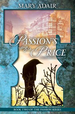 Passion's Price by Mary Adair | Goodreads
