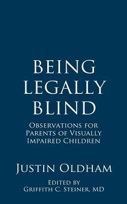 Being Legally Blind: Observations for Parents of Visually Impaired ...