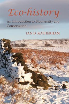 Eco-History. an Introduction to Biodiversity and Conservation. by D ...