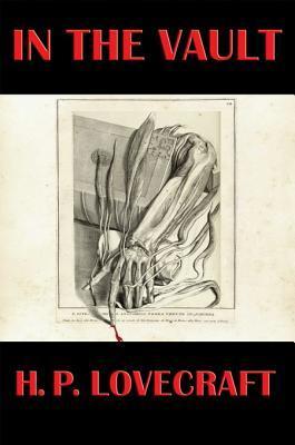 In the Vault by H.P. Lovecraft | Goodreads