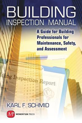 Building Inspection Manual: A Guide for Building Professionals for ...