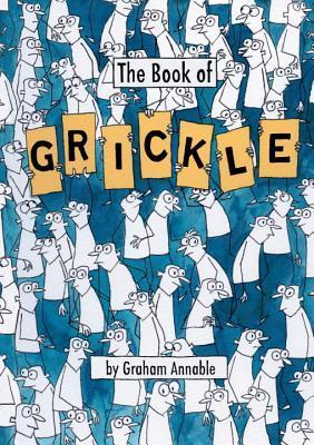 The Book of Grickle by Graham Annable | Goodreads