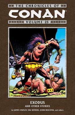The Chronicles of Conan, Volume 25: Exodus and Other Stories by Jim ...