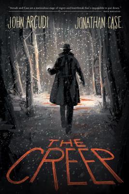 The Creep by John Arcudi | Goodreads