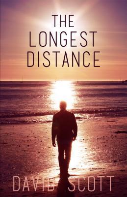 The Longest Distance by David Scott | Goodreads
