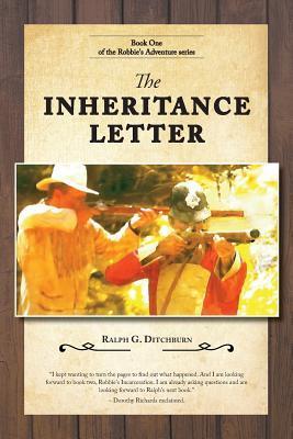 The Inheritance Letter by Ralph G. Ditchburn | Goodreads