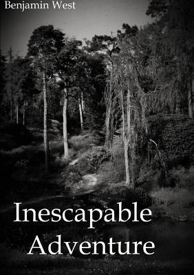 Inescapable Adventure by Benjamin West | Goodreads