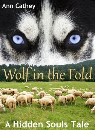 Wolf in the Fold by Ann Cathey | Goodreads