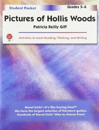 Pictures of Hollis Woods - Student Packet by Novel Units by Novel Units ...