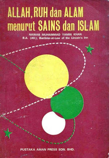 Allah Roh Dan Alam Menurut Sains Dan Islam by Nawab Muhammad Yamin Khan ...