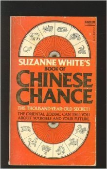 Book of Chinese Chance by Suzanne White | Goodreads
