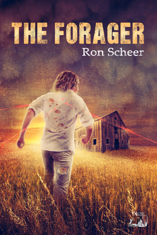 The Forager by Ron Scheer | Goodreads