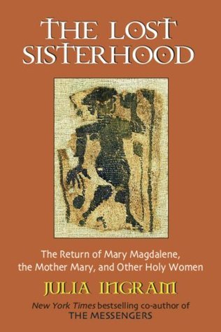 The Lost Sisterhood by Julia Ingram | Goodreads