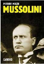 Mussolini by Pierre Milza | Goodreads