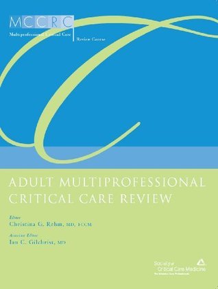 Adult Multiprofessional Critical Care Review 2009 Pkg: Review book ...