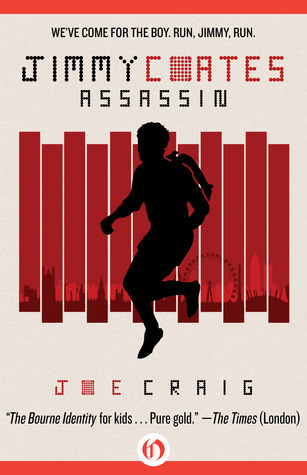 Assassin (Jimmy Coates, #1) by Joe Craig | Goodreads