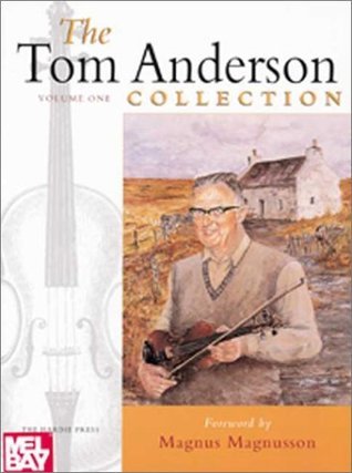 The Tom Anderson Collection: Volume One by Tom Anderson | Goodreads