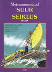 Suur seiklus (2.osa) by Peter Holeinone | Goodreads