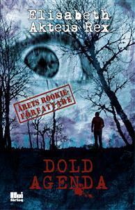 Dold Agenda by Elisabeth Akteus Rex | Goodreads
