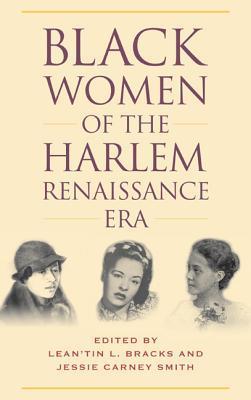 Black Women of the Harlem Renaissance Era by Lean'tin Bracks | Goodreads