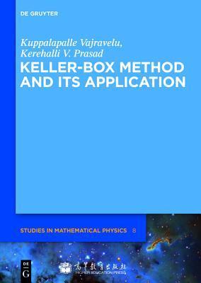 Keller-Box Method and Its Application by Kerehalli V Prasad | Goodreads