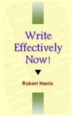 How to Write Well by Robert W. Harris | Goodreads