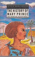 The history of Mary Prince, a West Indian slave by Mary Prince | Goodreads