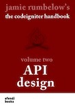 The CodeIgniter Handbook - Vol. 2 - API Design by Jamie Rumbelow ...