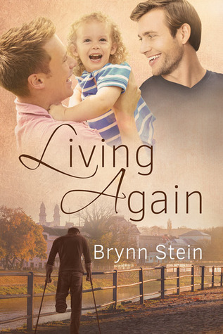 Living Again by Brynn Stein | Goodreads