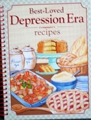 Best-Loved Depression Era Recipes by Publications International | Goodreads