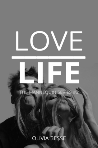 Love Over Life by Olivia Besse-Whitaker | Goodreads