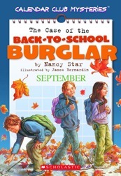 The Case of the Back-to-School Burglar (Calendar Club) by Nancy Star ...