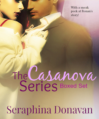 The Casanova Series Boxed Set by Seraphina Donavan | Goodreads