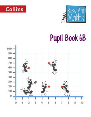 Busy Ant Maths ― Pupil Book 6b by Jeanette Mumford | Goodreads