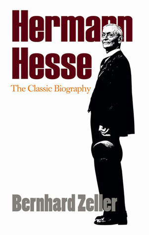 Hermann Hesse: An Illustrated Biography by Bernhard Zeller | Goodreads