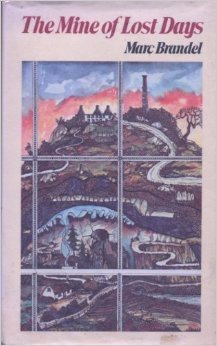 The Mine of Lost Days by Marc Brandel | Goodreads