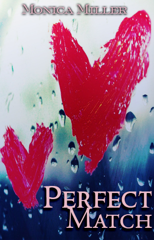 Perfect Match (Perfect Match #1) by Monica Miller | Goodreads