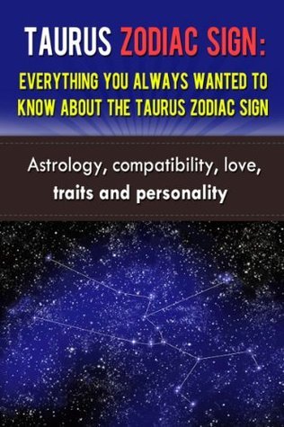 Taurus Zodiac Sign - Everything You Always Wanted to Know about the ...