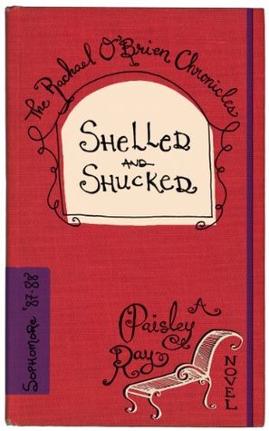 Shelled and Shucked - by Paisley Ray | Goodreads