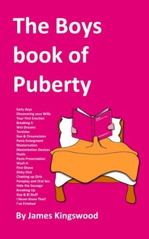 The boys book of Puberty by James Kingswood | Goodreads