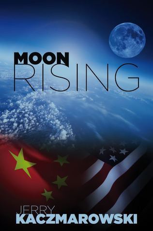 Moon Rising by Jerry Kaczmarowski | Goodreads