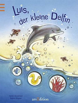 Luis der kleine Delfin by Harriet Grundmann | Goodreads