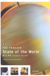 The Penguin State of the World Atlas by Dan Smith | Goodreads