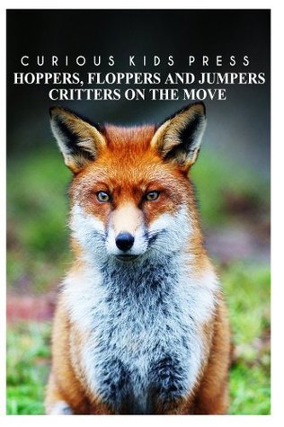 Hoppers flopper jumpers - Curious Kids Press: Kids book about animals ...