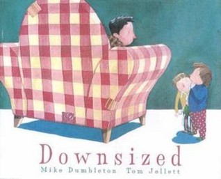Downsized by Mike Dumbleton | Goodreads