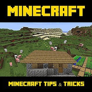 Minecraft Tips & Tricks: Top Tricks and Amazing Tips for Survival Mode ...