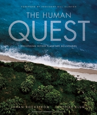 The Human Quest by Johan Rockström | Goodreads