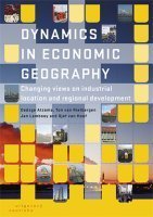 Dynamics in Economic Geography: Changing views on industrial location ...