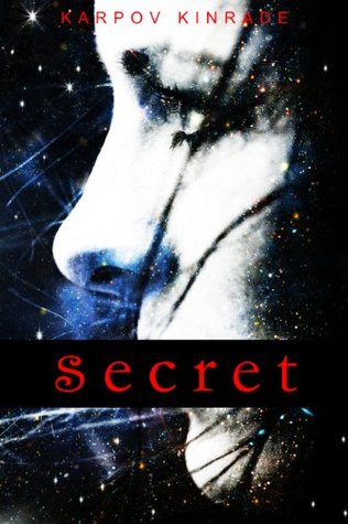 Secret by Karpov Kinrade | Goodreads