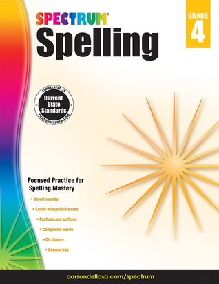 Spectrum Spelling Workbook Grade 4, Ages 9 to 10, 4th Grade Spelling ...